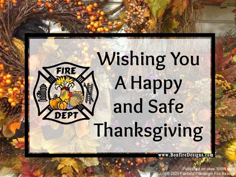 Fairfield Plantation Fire Rescue Shares Warm Thanksgiving Message with ...