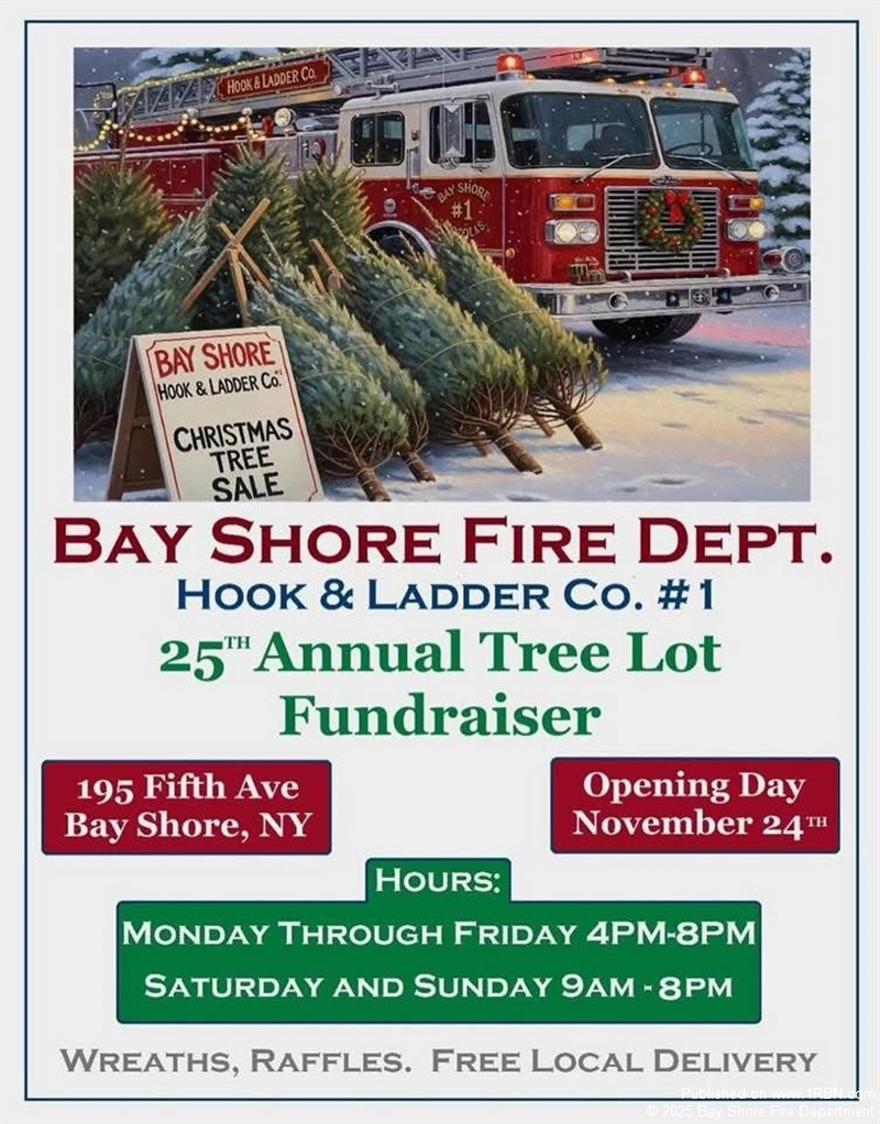Bay Shore Fire Department Opens 25th Annual Christmas Tree Lot Fundraiser